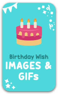 Birthday Wishes Generator | Personalized Birthday Messages & Quotes