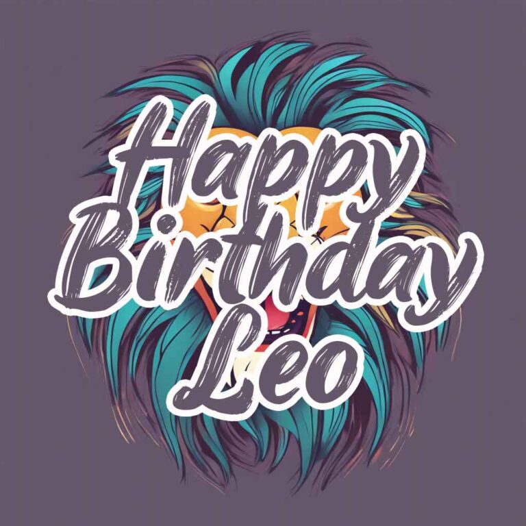 Celebrating Leo Birthdays - Birthday Wishes AI